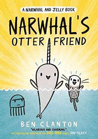 Narwhal and Jelly #4 : Narwhal's Otter Friend - Paperback