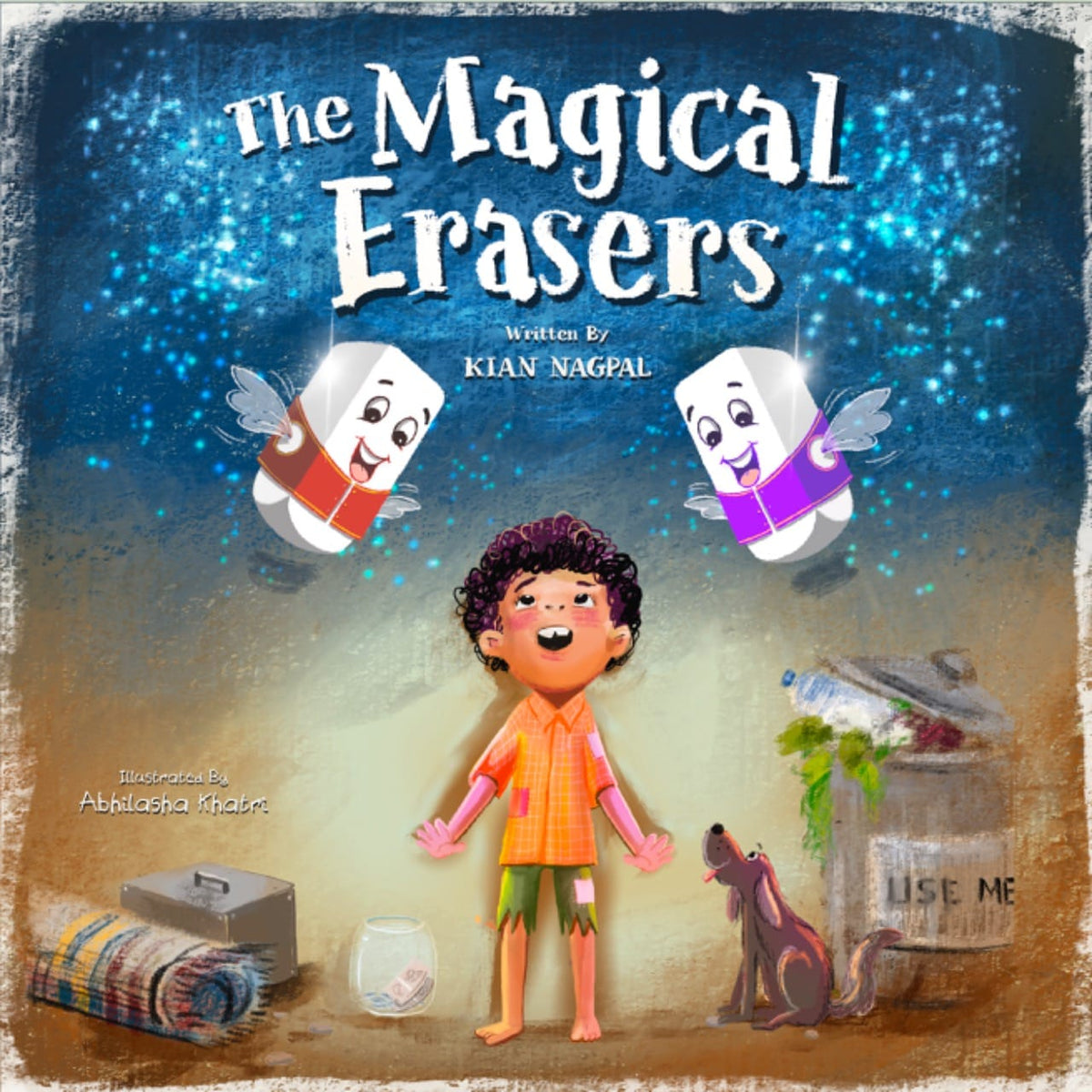 The Magical Erasers by Kian Nagpal